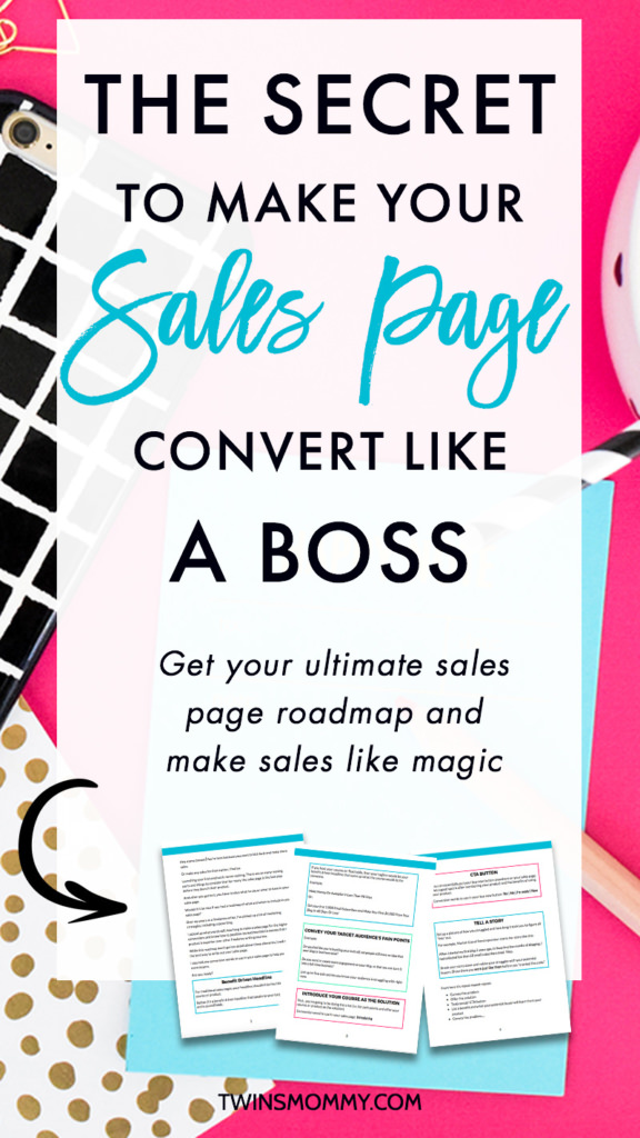 The Secret to Making Your Sales Page Convert Like a Boss - Twins Mommy