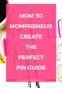 Pin Guide - Twins Mommy