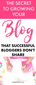 The Secret to Growing Your Blog That Successful Bloggers Don't Share ...