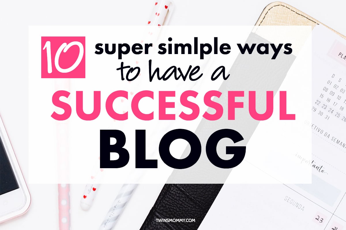 How to Start a Blog and Make Money - Twins Mommy