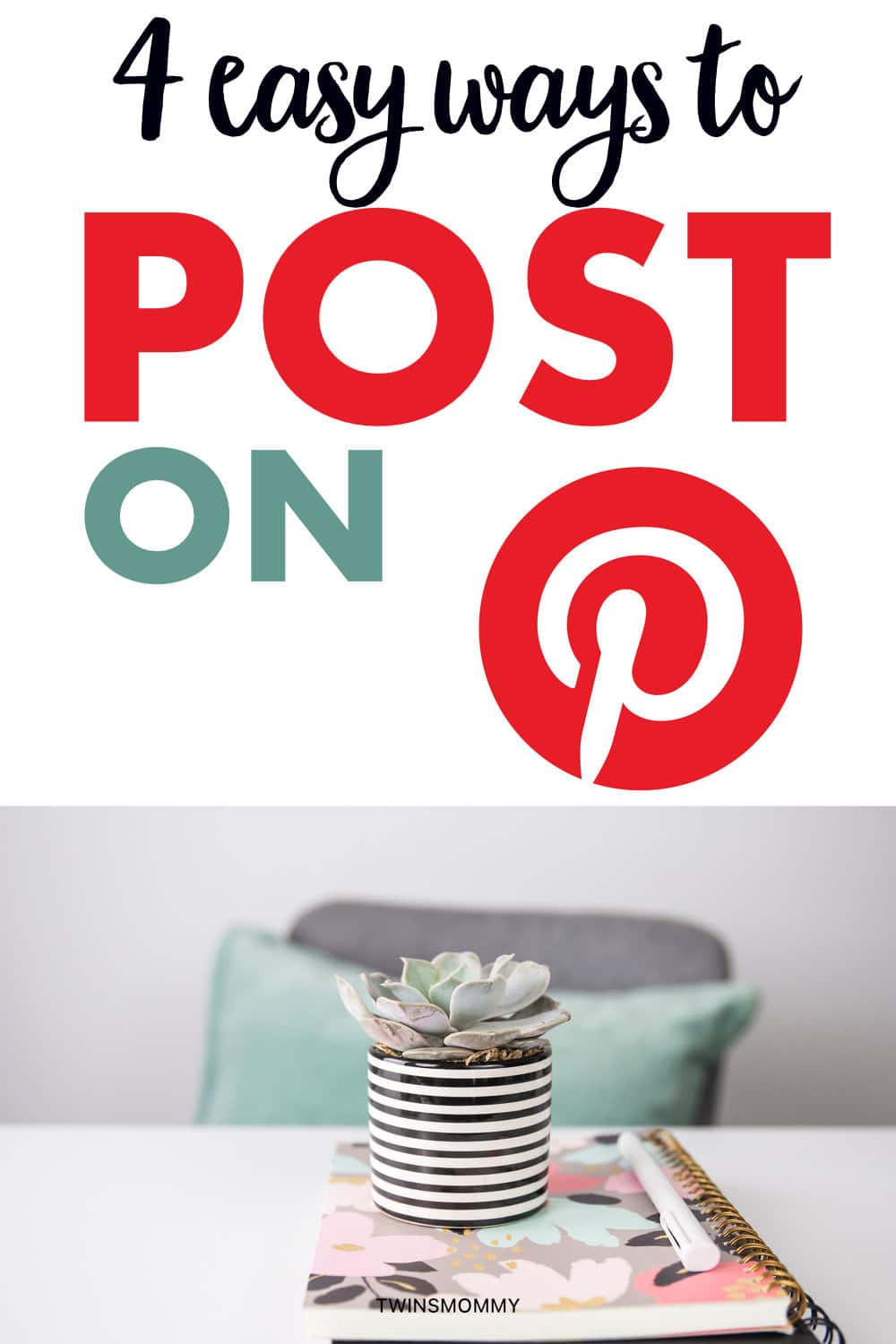 How to Post on Pinterest as a Complete Beginner in 2025 - Twins Mommy