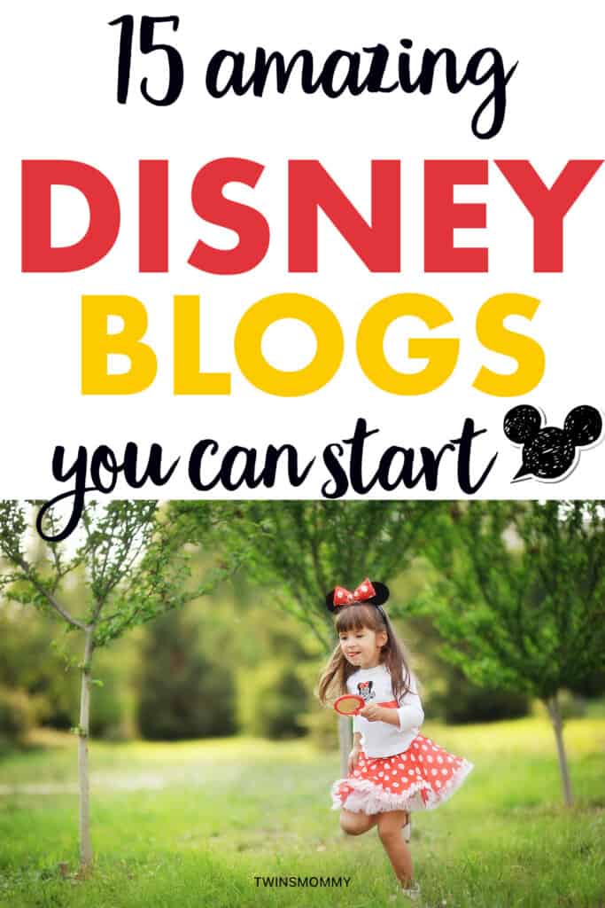 Amazing Blogs About Disney You Have to Check Out - Twins Mommy