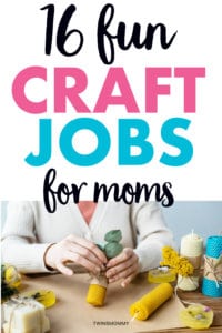 16 Fun Crafting Jobs To Make Money at Home - Twins Mommy