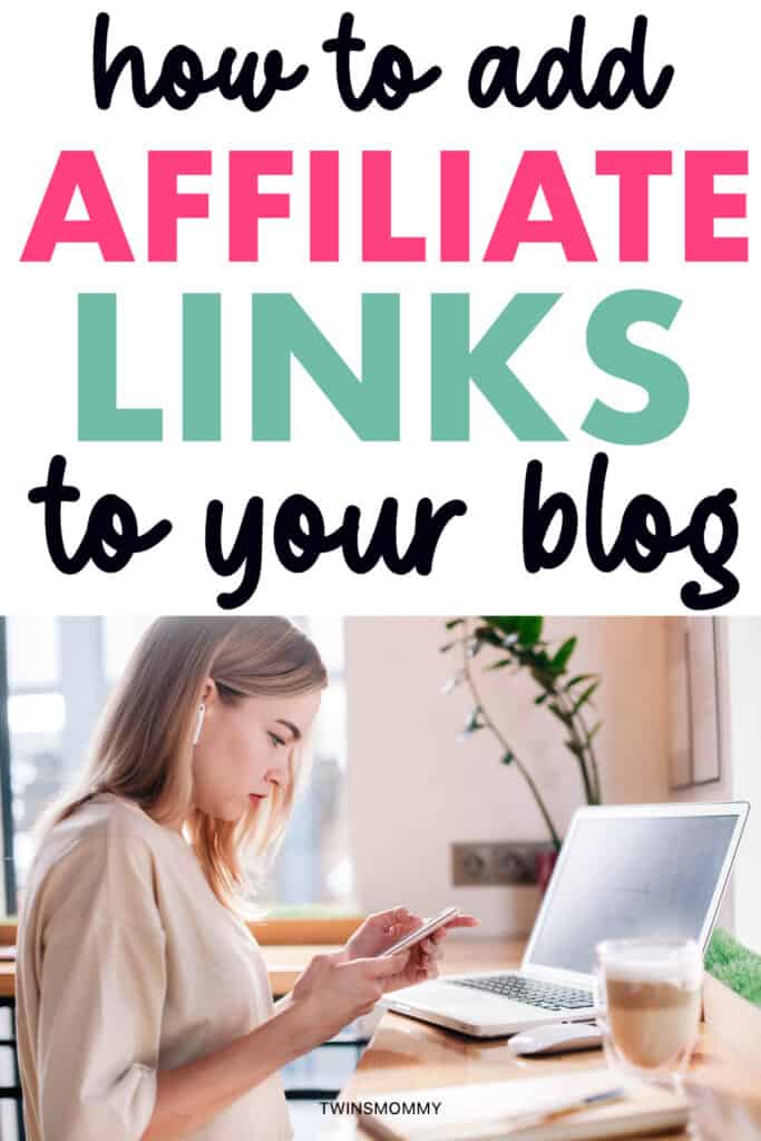 How to Add Affiliate Links to Your Blog (Step-by-Step Tutorial) - Twins ...
