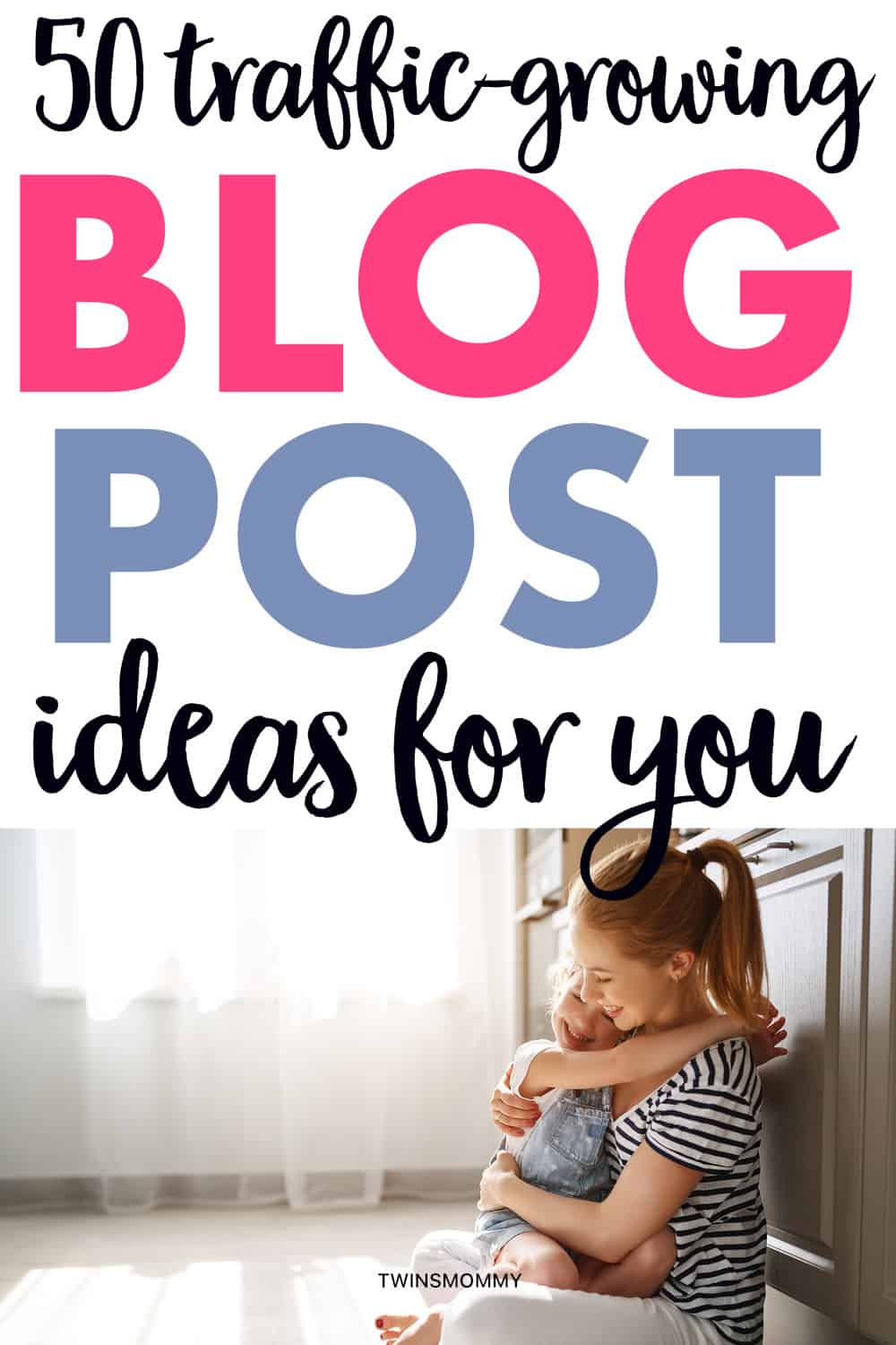 50 Traffic-Growing Blog Post Ideas to Fill Your Content Schedule for a ...