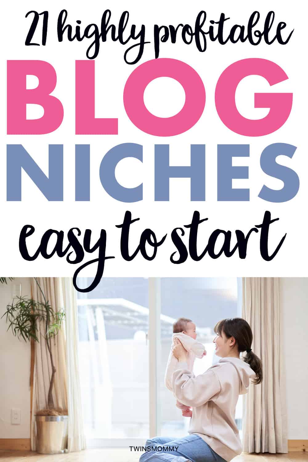 Highly Profitable Niche Ideas You Have to See - Twins Mommy