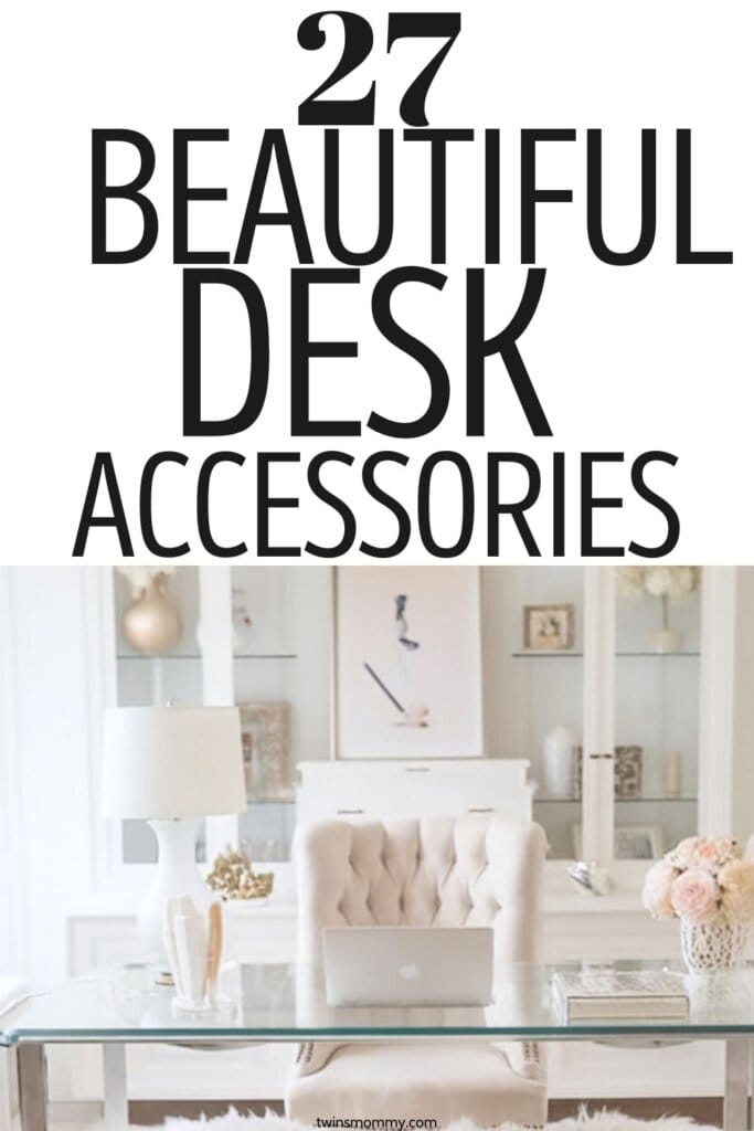 27 Cute Desk Accessory Ideas for Your Work Desk Decor - Twins Mommy