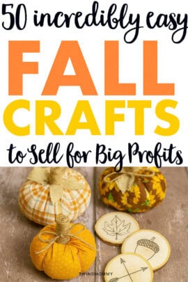 50 Incredibly Easy Fall Crafts to Sell & Make Huge Profits - Twins Mommy