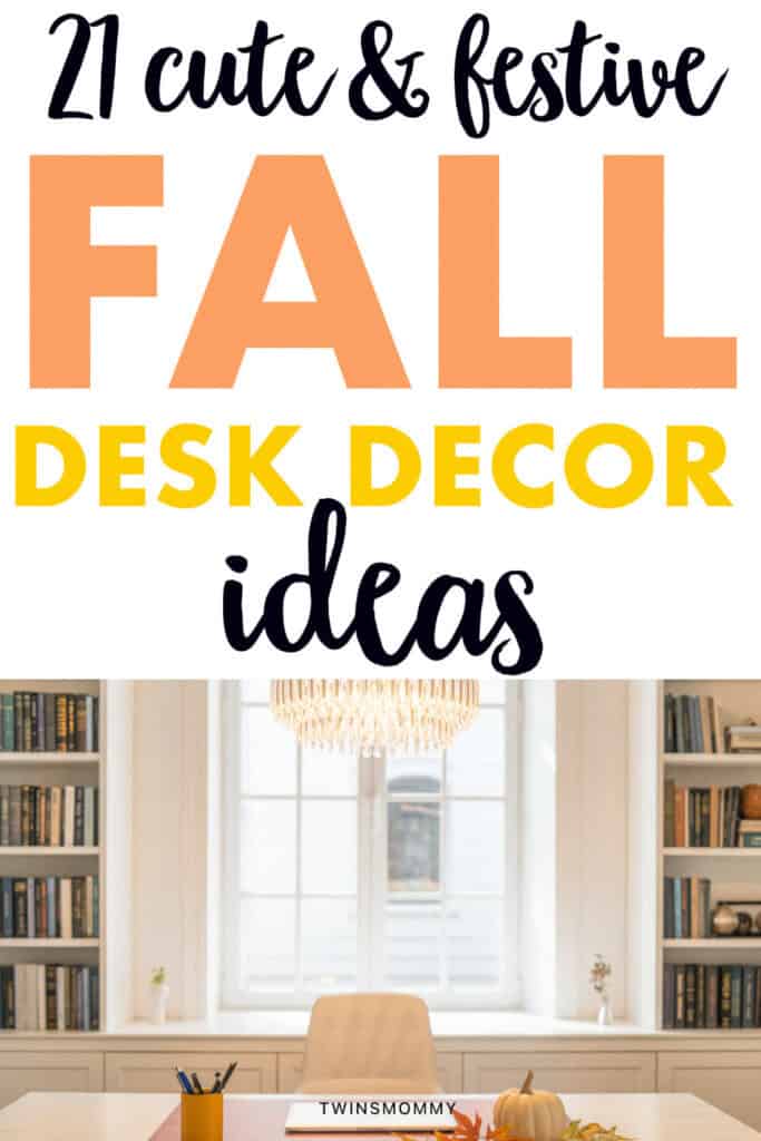 21 Cute & Festive Fall Desk Decor for Your Home Office - Twins Mommy
