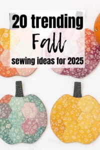 20 Festive Fall Sewing Projects You Can Easily Make - Twins Mommy