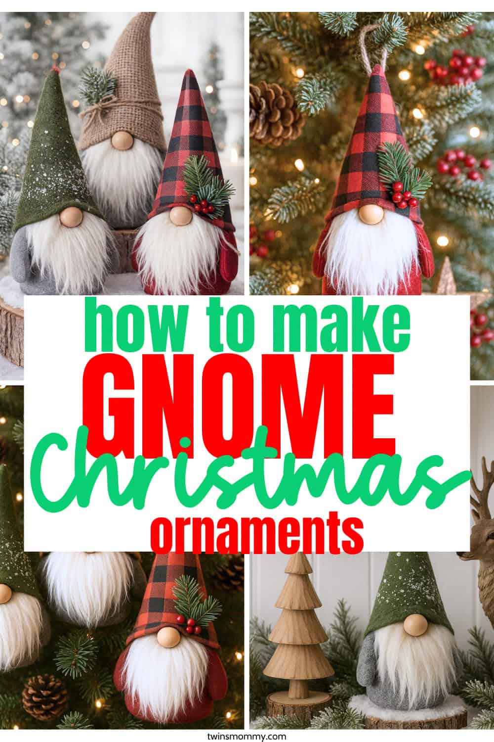 Easy Gnome Christmas Ornaments You Can Make This Holiday - Twins Mommy