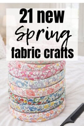 21 New Spring Fabric Craft Ideas You Can Make (for Gifts) - Twins Mommy
